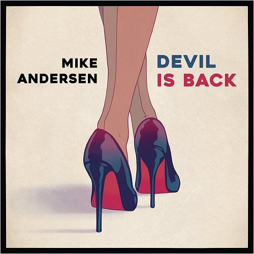 Andersen, Mike - Devil Is Back – Vinyl Shop - RecordPusher