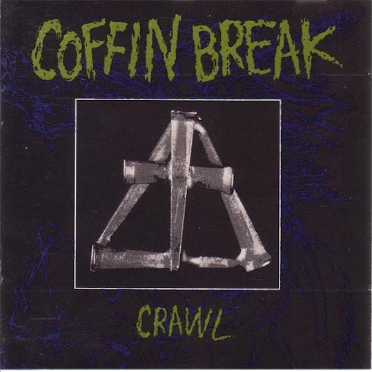 Coffin Break - Crawl – RecordPusher - International Vinyl Record Store